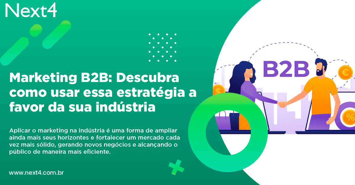 Marketing B2B: Descubra como utilizar essa estratégia agora