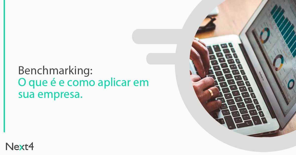 Benchmarking: o que é e como aplicar na sua empresa
